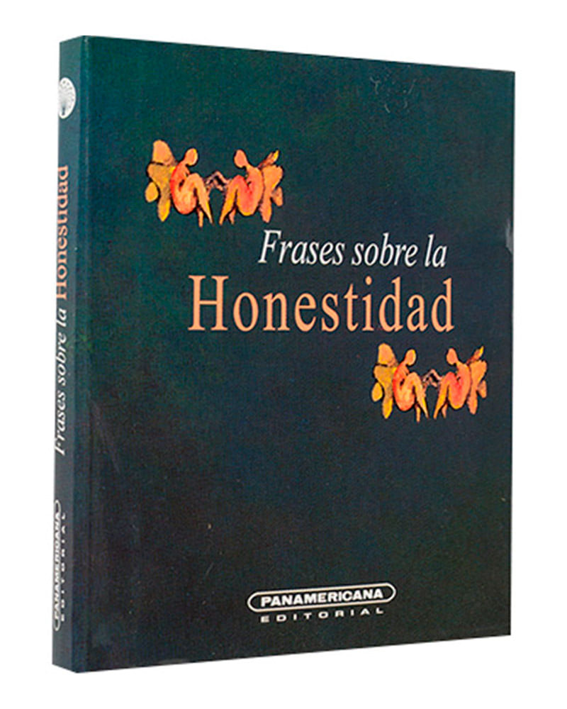 Frases Sobre La Honestidad Panamericana Editorial