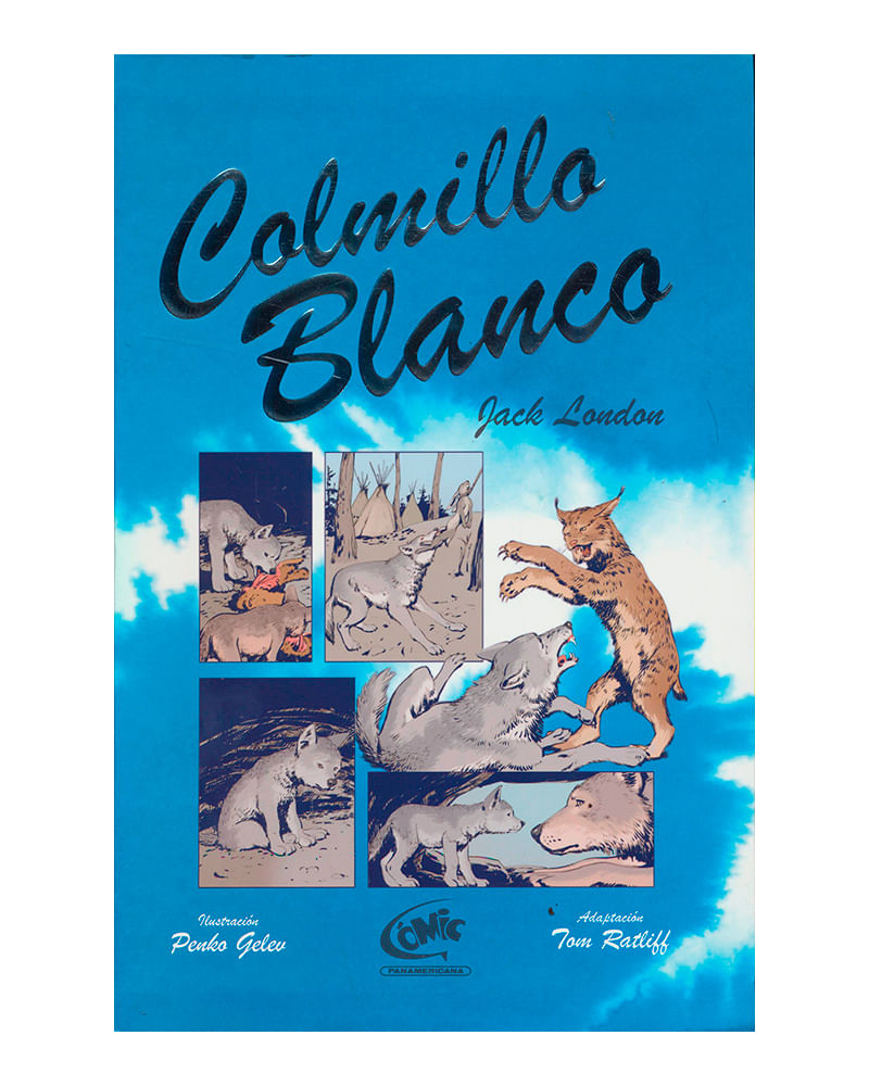 Colmillo blanco - Panamericana Editorial