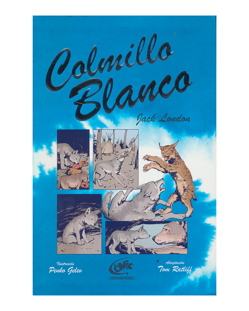 Colmillo blanco - Panamericana Editorial