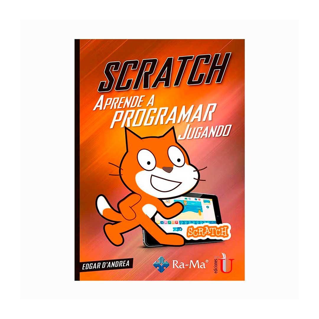 Scratch. Aprende a programar jugando
