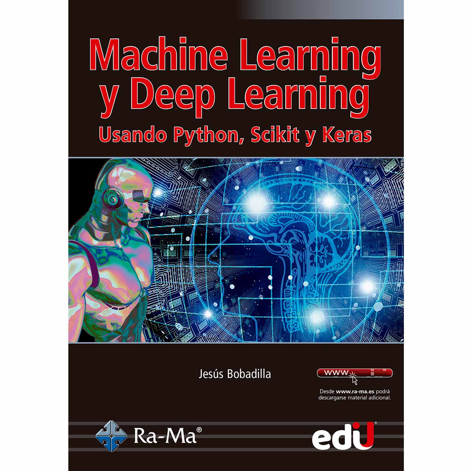 Machine Learning y Deep Learning. Usando Python, Scikit y Keras