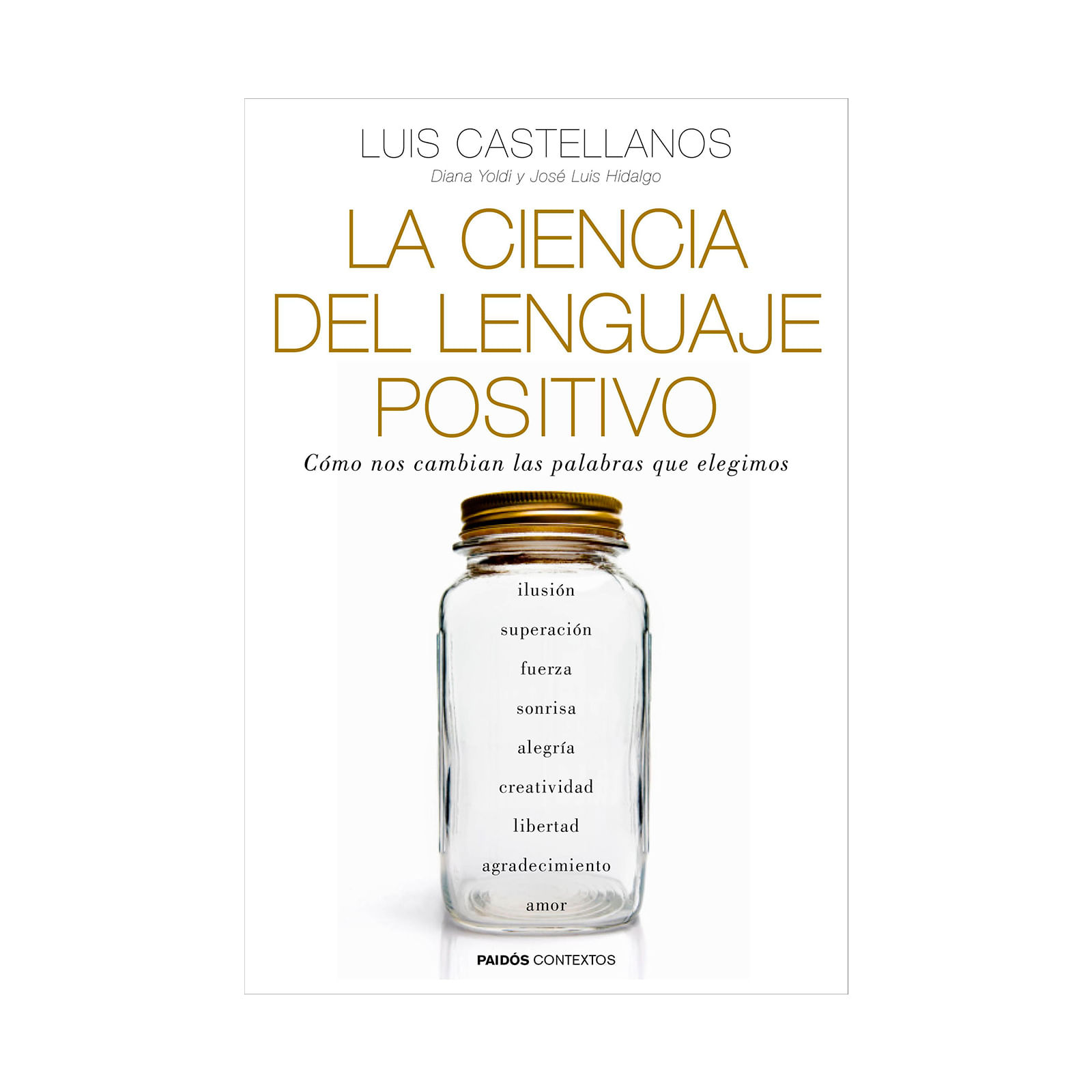 La ciencia del lenguaje positivo La ciencia del lenguaje positivo